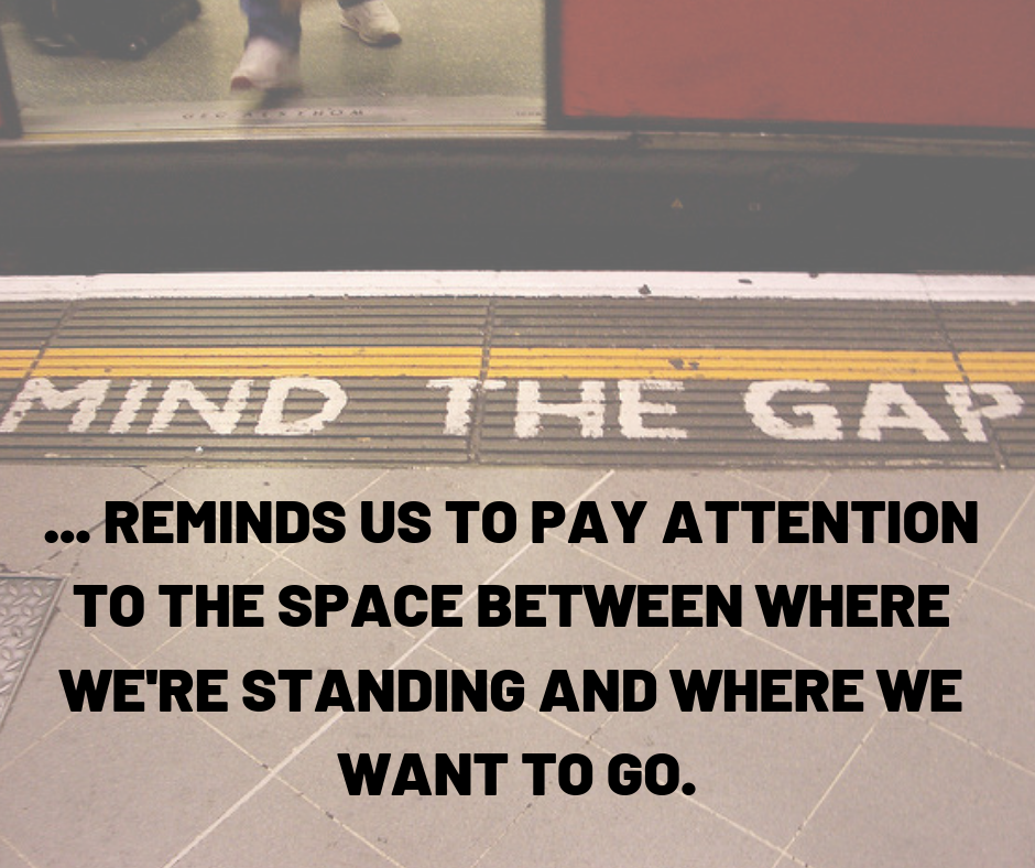 Essay: Why Mind the Gap? – Our Literary Journey